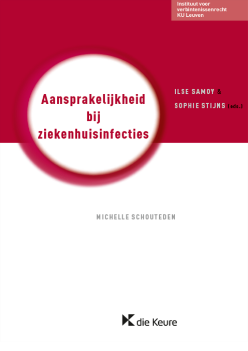 Aansprakelijkheid bij ziekenhuisinfecties - die Keure Professional