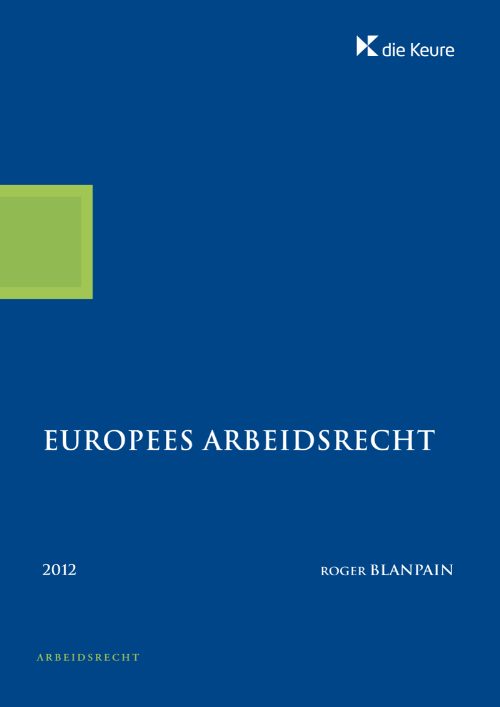 Europees arbeidsrecht - die Keure Professional
