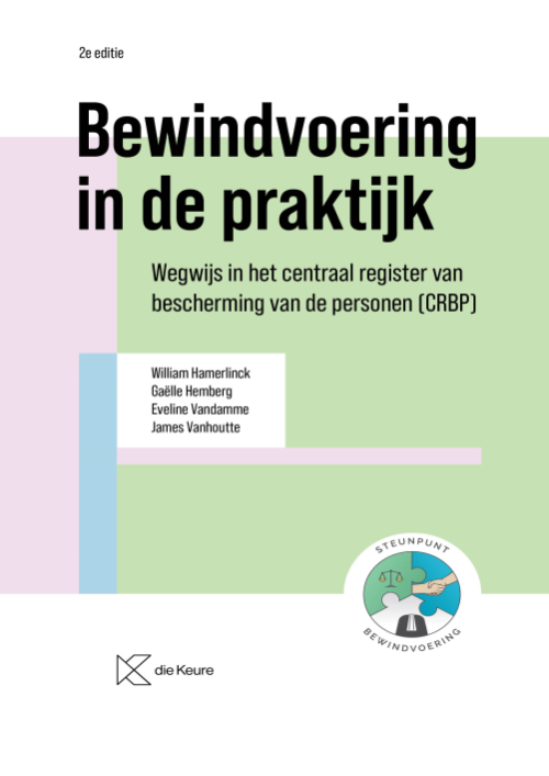 Bewindvoering in de praktijk (2e editie) - die Keure Professional